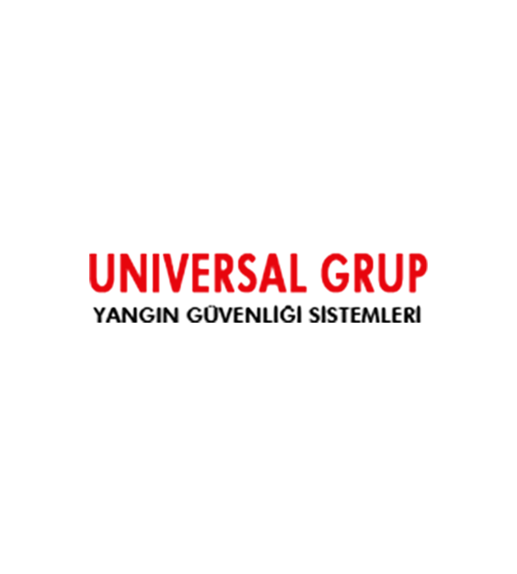 Universal Grup Yangın Güvenliği Sistemleri